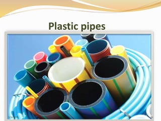 Types of pipes used in water supply | PPTX
