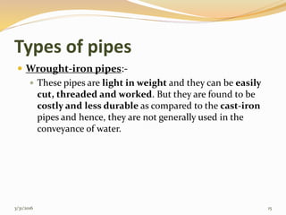 Types of pipes used in water supply | PPTX
