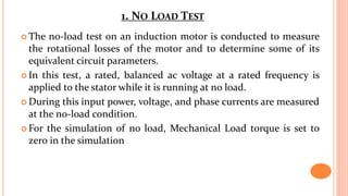 Induction Motor Tests Using MATLAB/Simulink | PPSX