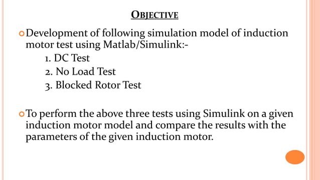Induction Motor Tests Using Matlabsimulink Ppsx Physics Science