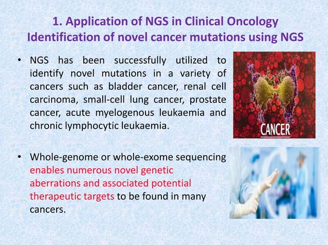 NGS in cancer treatment | PPTX | Cancer | Diseases and Conditions