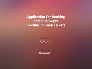 [UI/UX] Web App for Booking Circular Journey Tickets | PPT