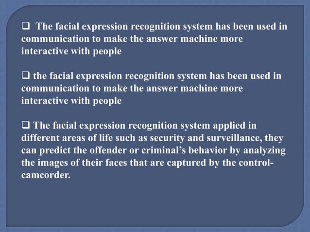 PERFORMANCE EVALUATION AND IMPLEMENTATION OF FACIAL EXPRESSION AND EMOTION RECOGNITION SYSTEM ...