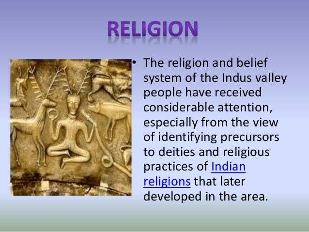 INDUS VALLEY CIVILIZATION