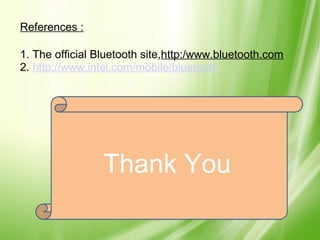 New advancement in technology - bluetooth technology | PPT