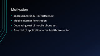 Design and Prototypical Implementation of a Mobile Healthcare ...