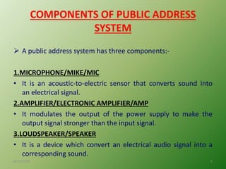 Handling of public address equipment system | PPTX
