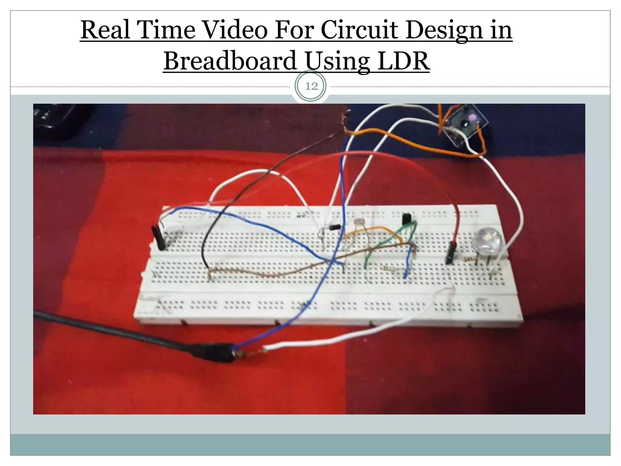 Automatic Light Control using LDR and PIR Sensor | PPTX