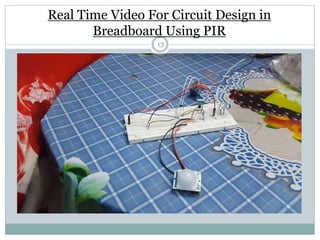 Automatic Light Control using LDR and PIR Sensor | PPTX