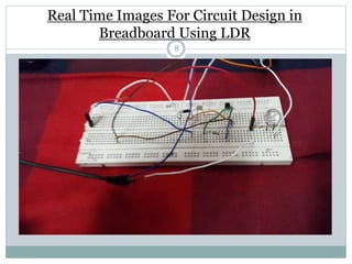 Automatic Light Control using LDR and PIR Sensor | PPTX