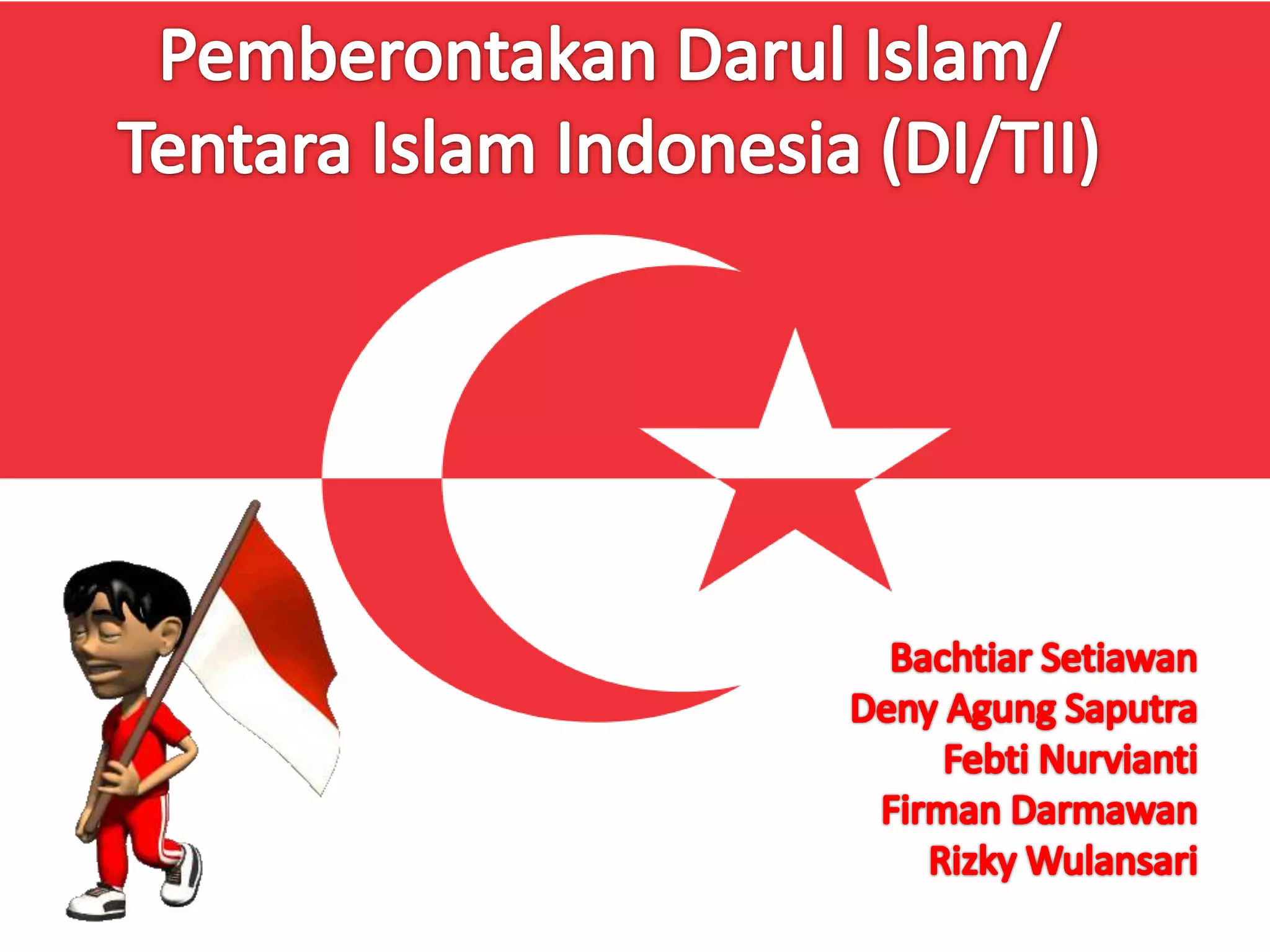 Pemberontakan DI / TII | PPTX
