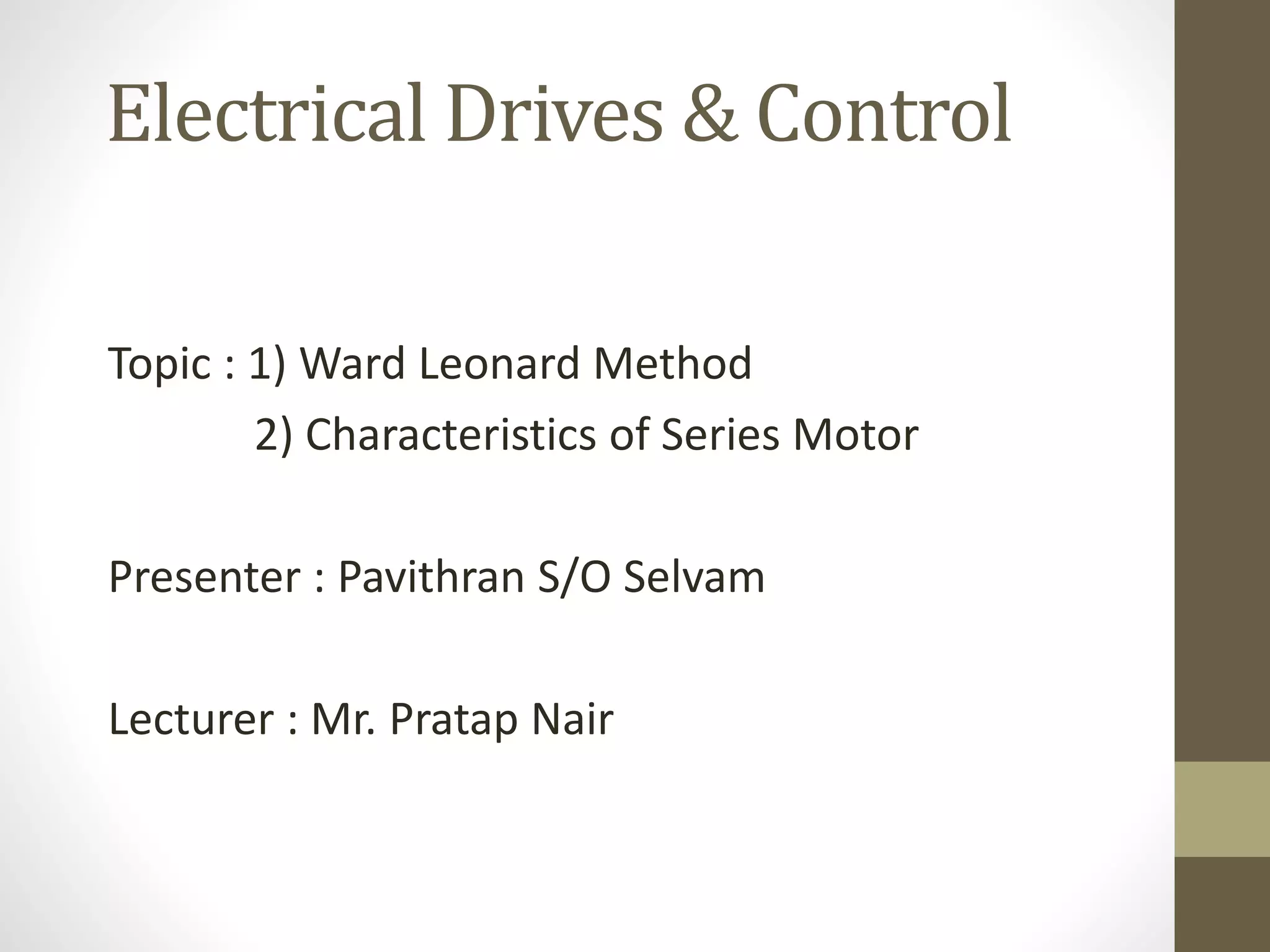 Ward leonard method & Characteristics of series motor | PPTX | Radio ...