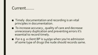 DOCUMENTATION IN NURSING | PPTX