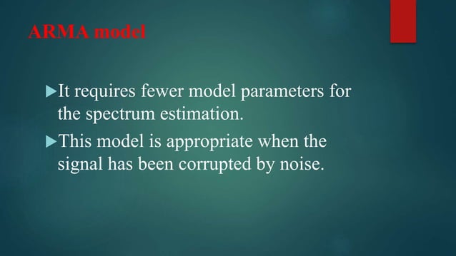 Parametric Method Of Power Spectrum Estimation Ppt