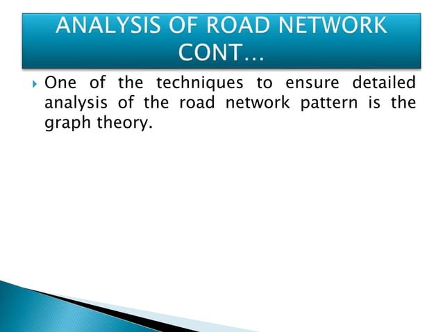 Academic Presentation On Road Network | PPTX