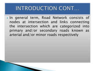 Academic Presentation On Road Network | PPTX
