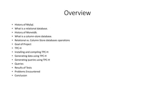 MySQL vs. MonetDB | PPTX