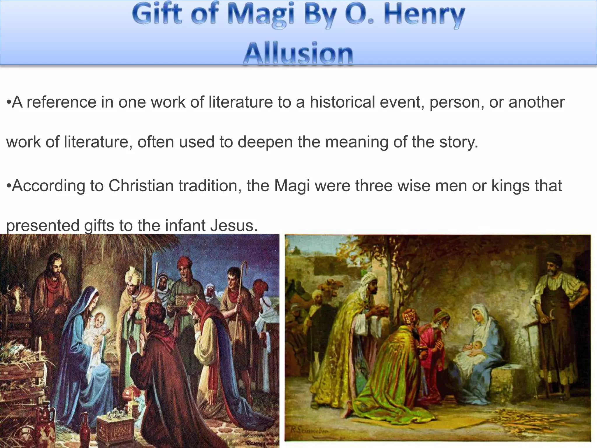 The Gift of Magi By O Henry | PPTX