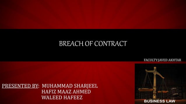 Presentation on Breach Of Contract | PPTX | Law