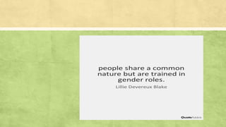 Gender and Nature | PPTX