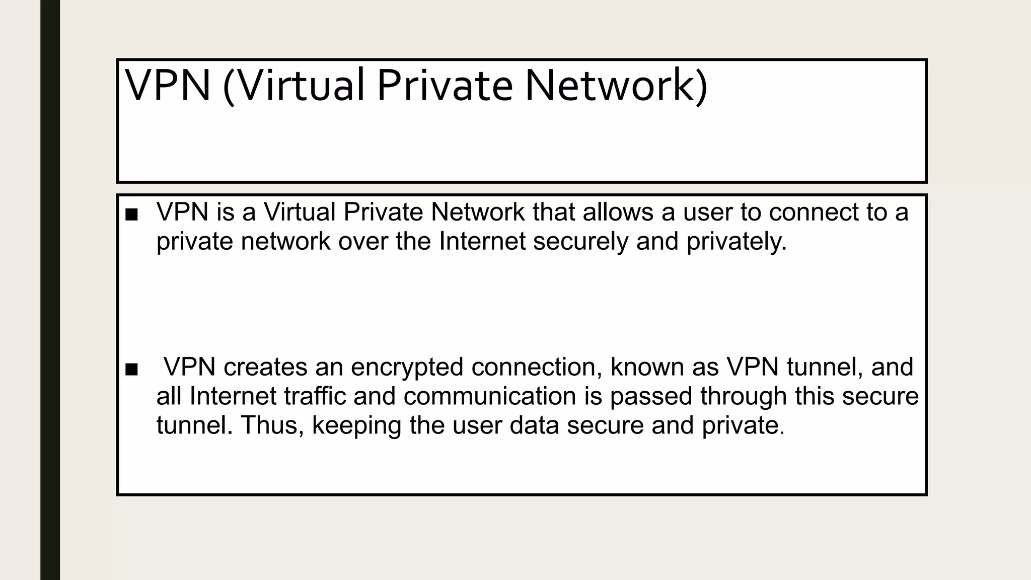 VPN, Its Types,VPN Protocols,Configuration and Benefits | PPTX