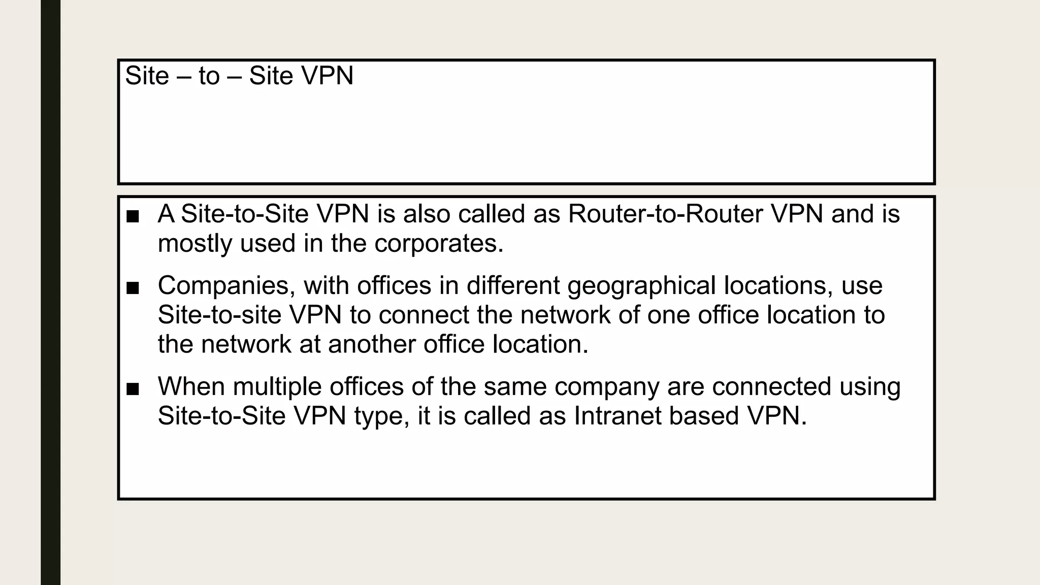 VPN, Its Types,VPN Protocols,Configuration and Benefits | PPTX