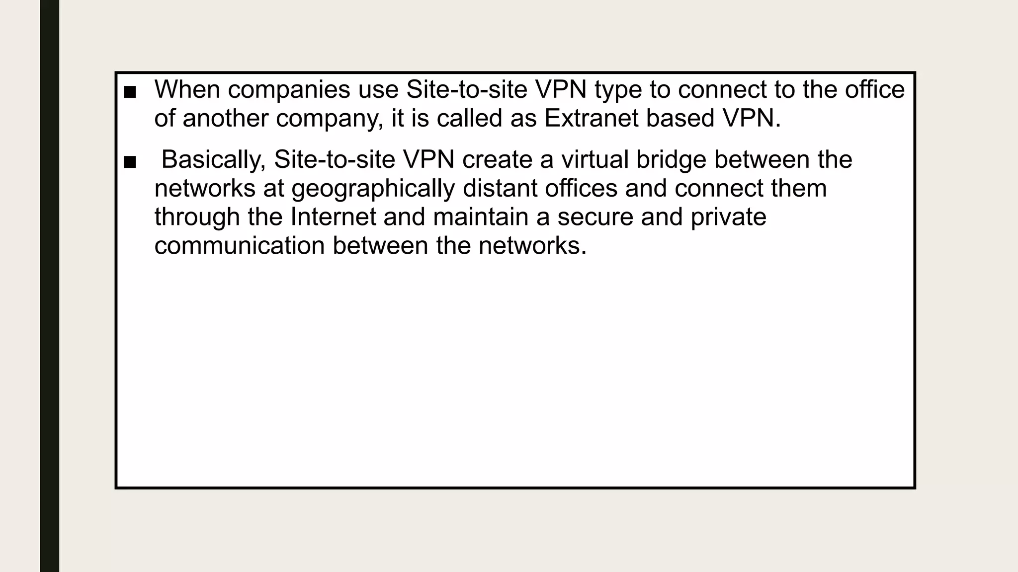 VPN, Its Types,VPN Protocols,Configuration and Benefits | PPTX