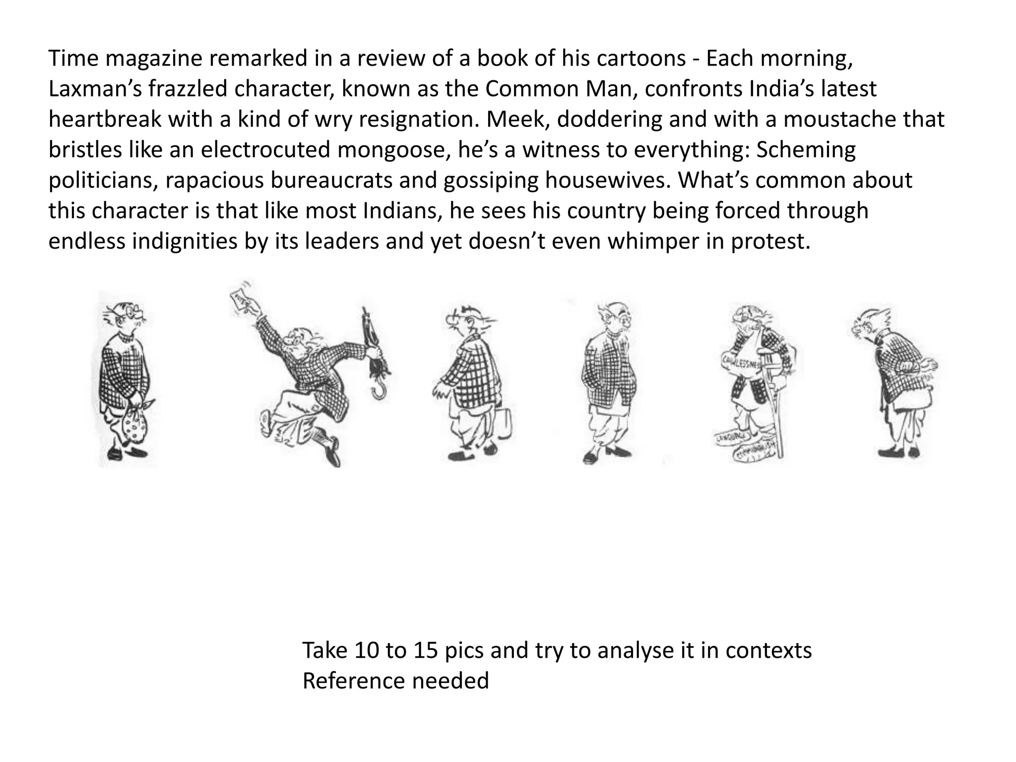 RK Lakshman's Common Man: Analysis | PPTX