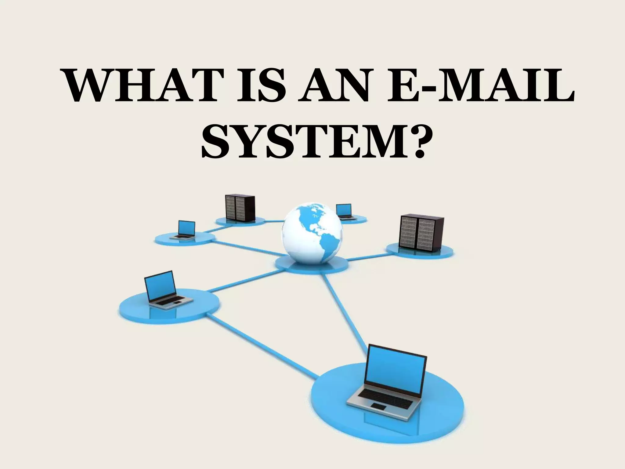 E-mail System | PPTX