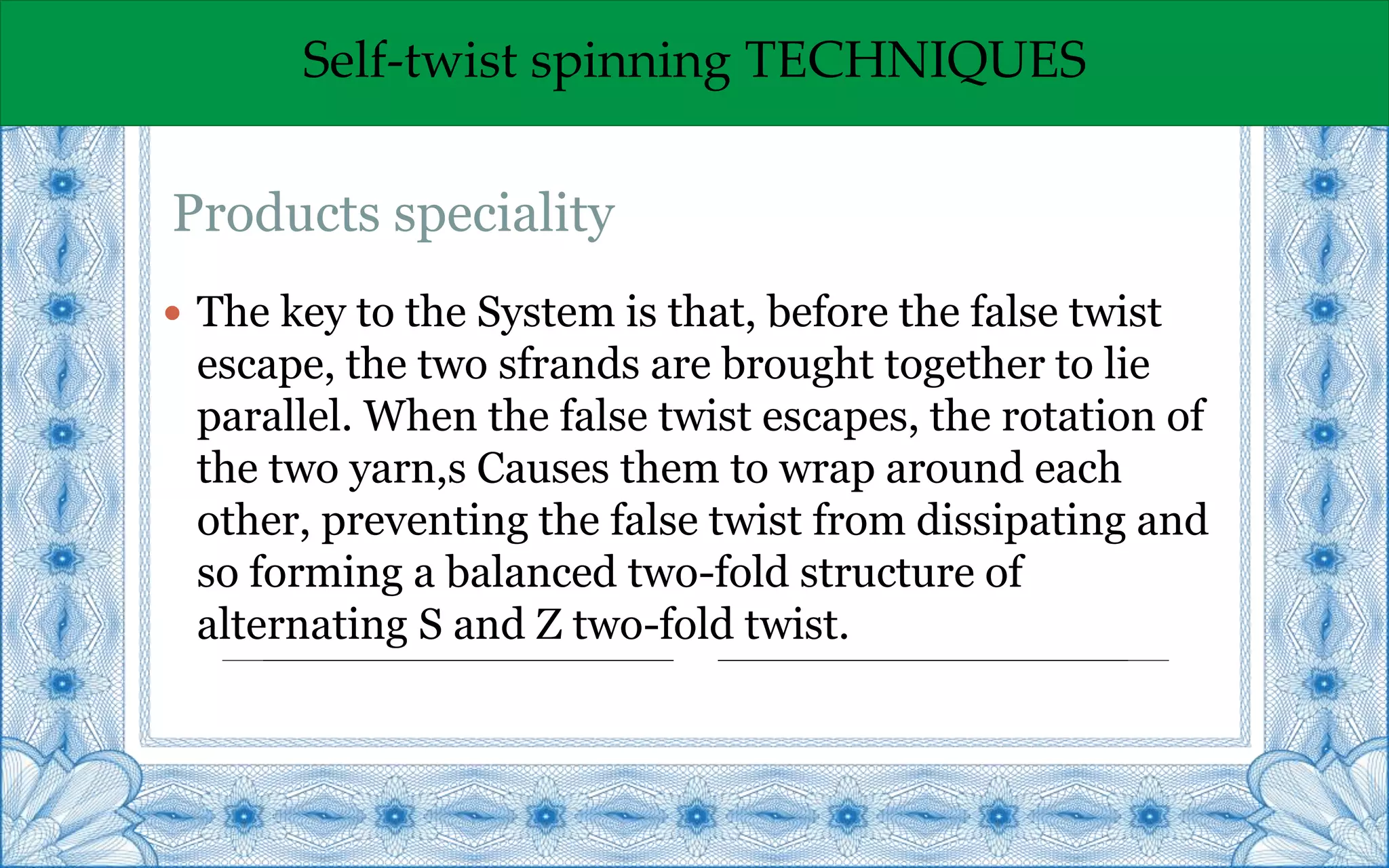 Different Spinning Techniques | PPTX