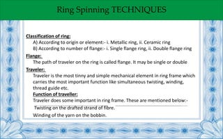 Different Spinning Techniques | PPTX