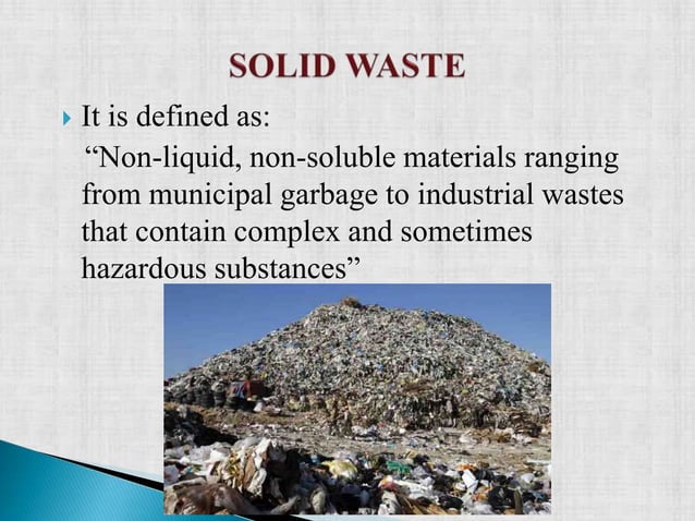 Solid Waste and its Management ppt | PPTX