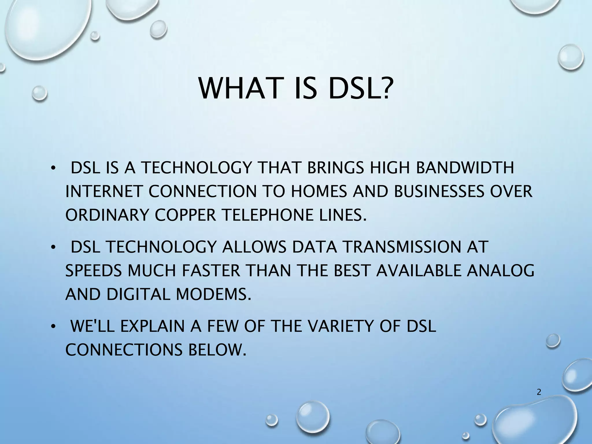 dsl (digital subscriber line) | PPTX