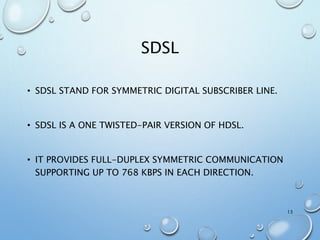 dsl (digital subscriber line) | PPTX