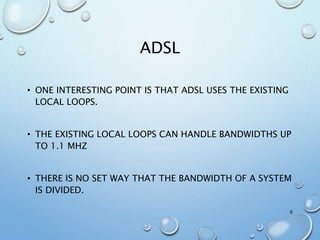 dsl (digital subscriber line) | PPTX