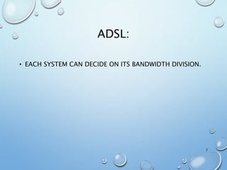 dsl (digital subscriber line) | PPTX