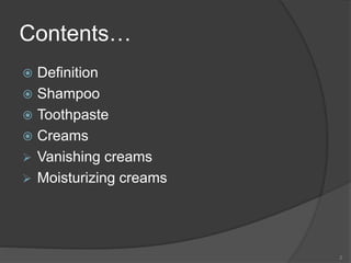 buidings blocks for formulation of shampoo, toothpaste and creams | PPTX