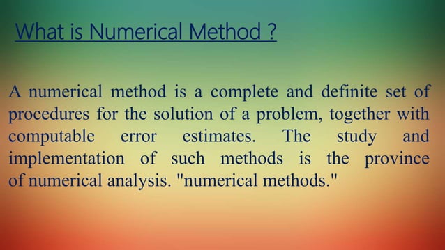Applications of numerical methods