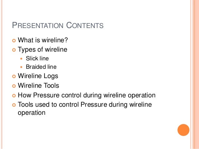 Wireline Operations