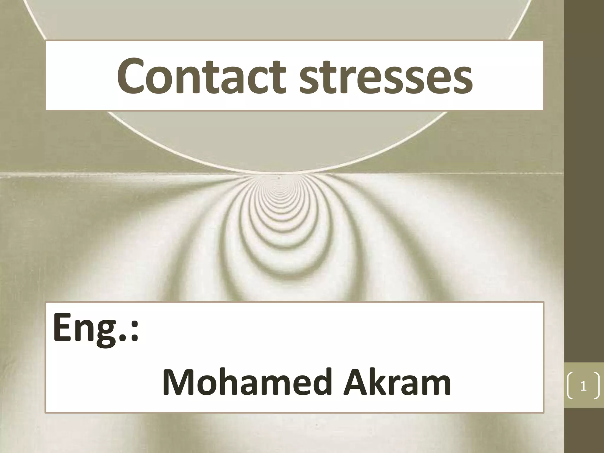 Contact stress | PPTX