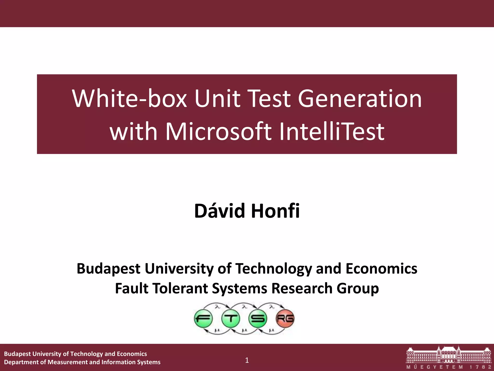 White-box Unit Test Generation with Microsoft IntelliTest | PPT