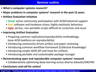 Enabling open and reproducible computer systems research: the good, the ...