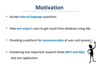 Understanding Natural Language Queries over Relational Databases | PPT