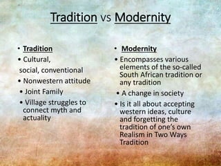 Conflict of Tradition and Modernity in Swamp Dweller | PPT