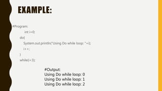 Loop(for, while, do while) condition Presentation | PPTX