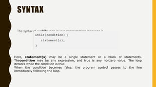 Loop(for, while, do while) condition Presentation | PPT