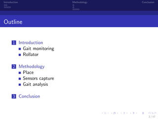 Gait analysis for challenged users based on a rollator equipped with force sensors | PDF