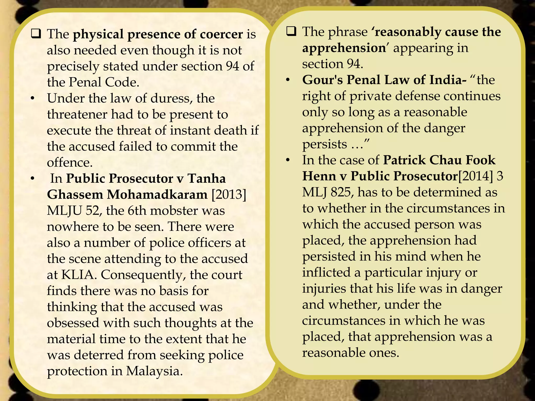 COMPARE AND CONTRAST THE DEFENSE OF DURESS IN MALAYSIA, UK AND ...