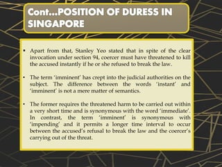COMPARE AND CONTRAST THE DEFENSE OF DURESS IN MALAYSIA, UK AND ...