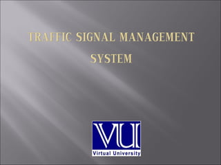 Traffic Signal Management System | PPT